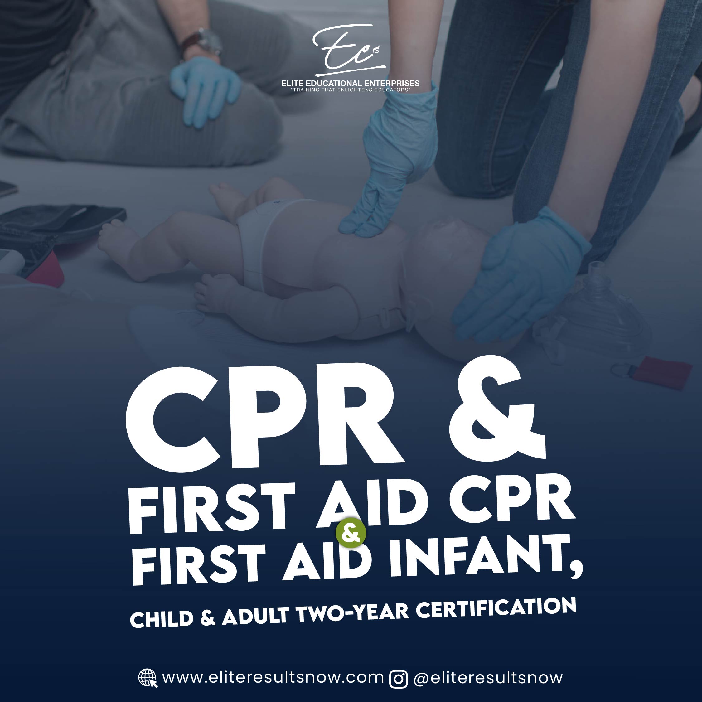 CPR & First Aid (Infant, Child & Adult)Elite Educational Enterprises